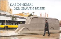 The Monument of the Grey Buses/ Current